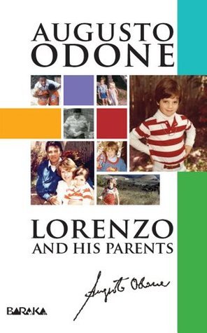 Lorenzo and his parents by Augusto Odone | Goodreads