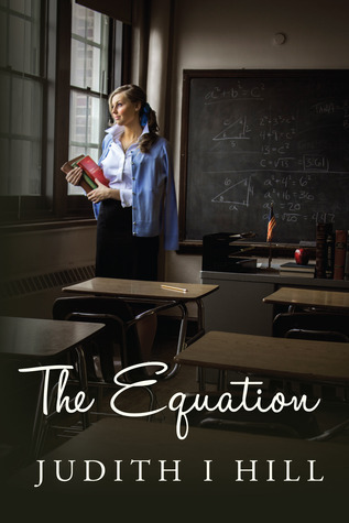 The Equation by Judith I. Hill | Goodreads