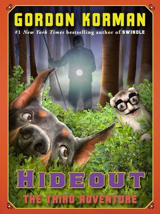 Hideout: The Third Adventure by Gordon Korman | Goodreads