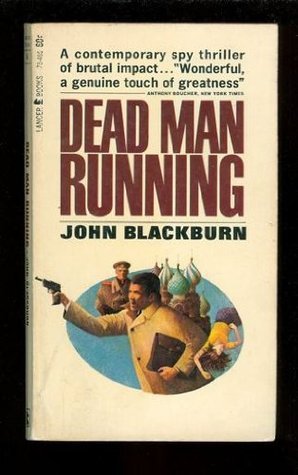Dead Man Running by Jack Blackburn | Goodreads