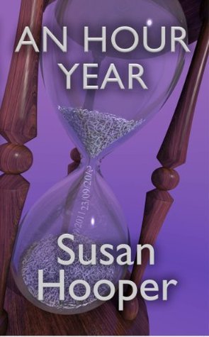 An Hour Year by Susan Hooper | Goodreads