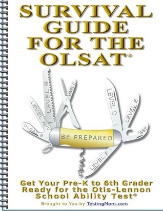 Testing Survival Guide for OLSAT® Test and Practice for Otis-Lennon ...