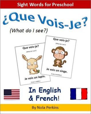 French Books for Kids: What Do I See?/Que Vois-Je (In French & English ...