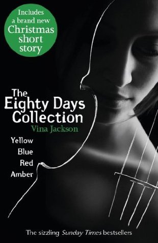 The Eighty Days Collection: The first four books in the passionate and ...