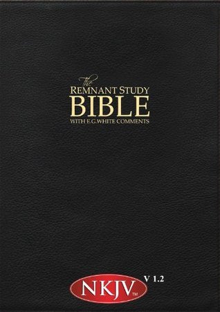 Remnant Study Bible NKJV (New King James Version) with E.G. White ...