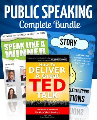 Public Speaking: The Complete Bundle by Akash Karia | Goodreads