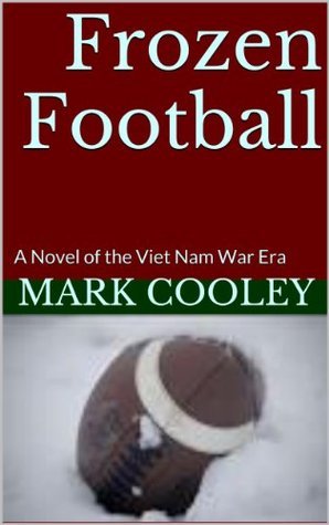 Frozen Football by Mark Cooley | Goodreads