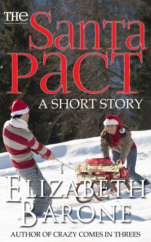 The Santa Pact by Elizabeth Barone | Goodreads
