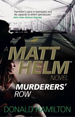Matt Helm - Murderers' Row by Donald Hamilton | Goodreads