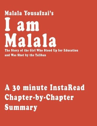 I am Malala by Malala Yousafzai and Christina Lamb - A 30-minute ...