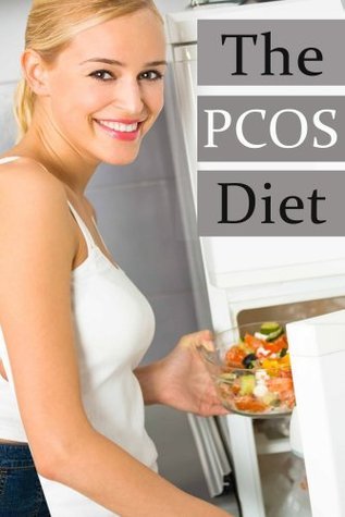 The PCOS Diet :The Ultimate Recipe Guide by Danielle Caples | Goodreads
