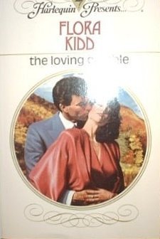 The Loving Gamble (Harlequin Presents, No 1154) by Flora Kidd | Goodreads