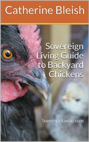 The Homestead Guru Guide to Backyard Chickens: www.thehomestead.guru by ...