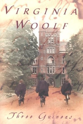 Three Guineas: The Virginia Woolf Library Authorized Edition by ...
