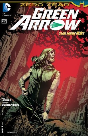 Green Arrow (2011-2016) #25 by Jeff Lemire | Goodreads