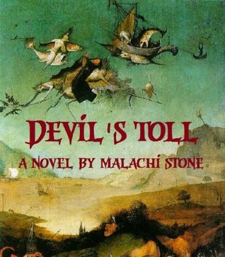 Devil's Toll by Malachi Stone | Goodreads