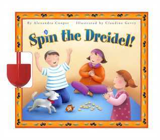 Spin the Dreidel! by Alexandra Cooper | Goodreads