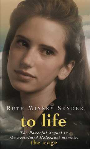 To Life by Ruth Minsky Sender | Goodreads