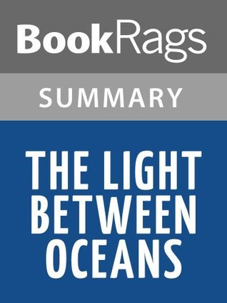 Summary & Study Guide The Light Between Oceans by M.L. Stedman by ...
