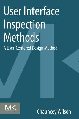 User Interface Inspection Methods: A User-Centered Design Method by ...