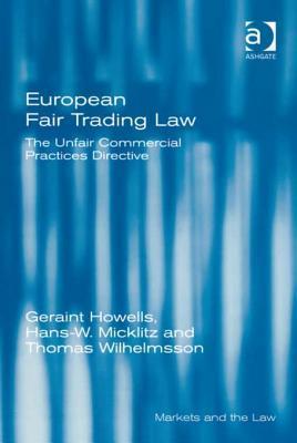 European Fair Trading Law: The Unfair Commercial Practices Directive by ...