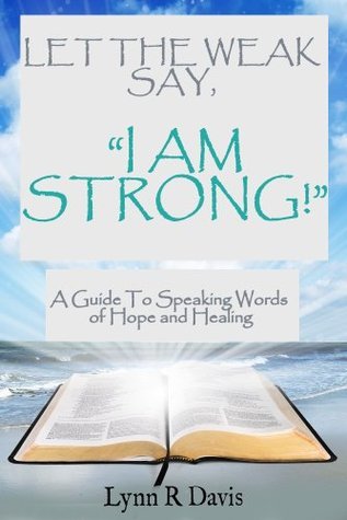 Speak Healing Words Over Your Body: Lord Deliver Me From Negative ...