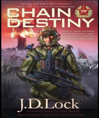 Chain of Destiny by John D. Lock | Goodreads