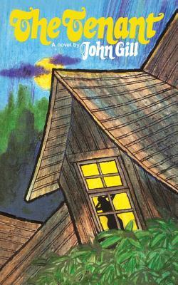 Tenant by John Gill | Goodreads