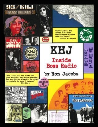 KHJ Inside Boss Radio by Ron Jacobs | Goodreads