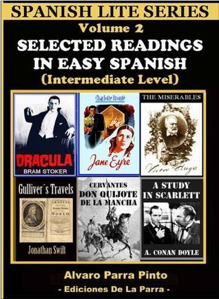 Selected Readings In Easy Spanish 2 (Spanish Lite Series) by Álvaro ...