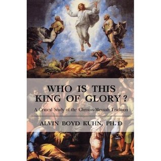 Who is this King of Glory? A Critical Study of the Christos-Messiah ...