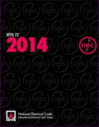 NFPA 70®, National Electrical Code® (NEC®), 2014 Edition by National ...