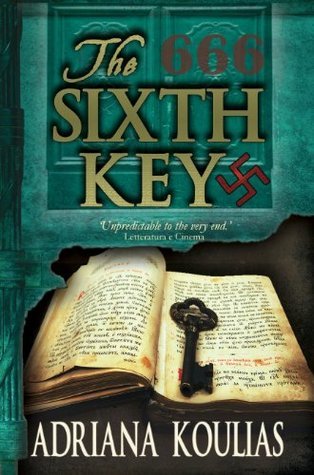 The Sixth Key (Rosicrucian Quartet, #3) by Adriana Koulias | Goodreads