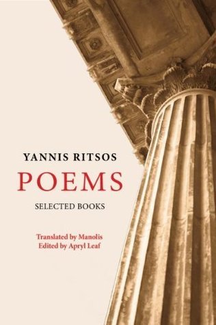 Yannis Ritsos: Poems by Yiannis Ritsos | Goodreads