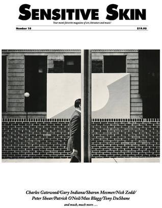 Sensitive Skin #10 by Gary Indiana | Goodreads
