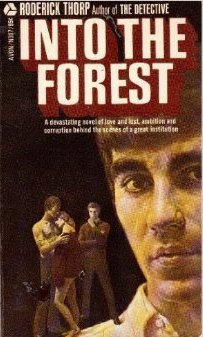 Into the Forest by Roderick Thorp | Goodreads