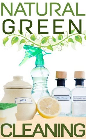 Natural Green Cleaning by Ben Night | Goodreads