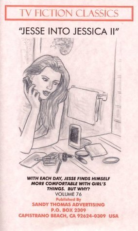 JESSE INTO JESSICA II (TV FICTION CLASSICS Book 76) by Sandy Thomas ...