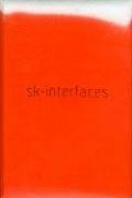 Sk-interfaces (FACT) by Jens Hauser | Goodreads