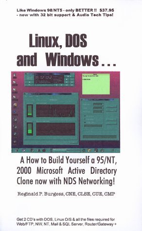 Linux, DOS and Windows. . . A How to build Yourself a 95/NT, 2000 Microsoft Active Directory ...