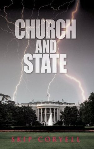 Church and State by Skip Coryell | Goodreads