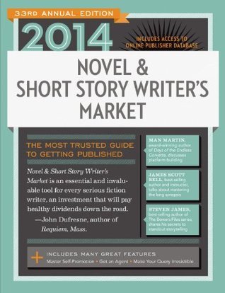 2014 Novel & Short Story Writer's Market by Rachel_Randall | Goodreads