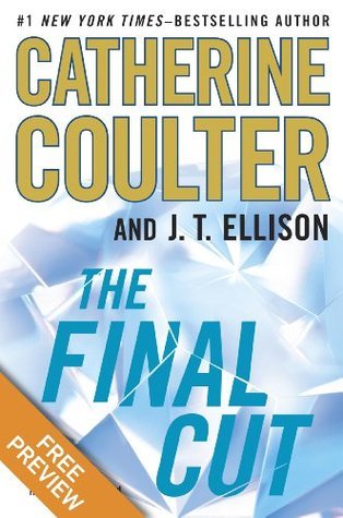 The Final Cut: Free Preview by Catherine Coulter | Goodreads