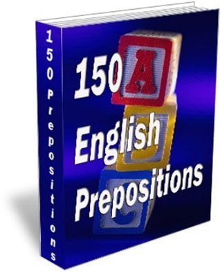 150 English Prepositions by Nina Dobrynina | Goodreads