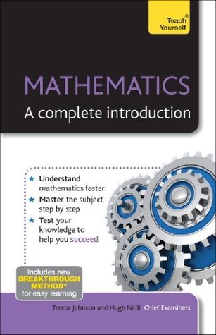 Mathematics: A complete introduction: Teach Yourself by Trevor Johnson ...