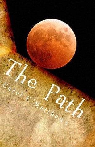 The Path by Carol Matthews | Goodreads
