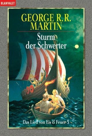 Sturm der Schwerter by George R.R. Martin | Goodreads
