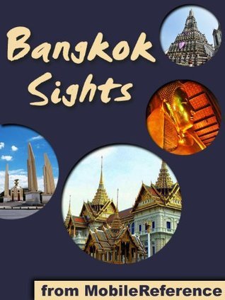 Bangkok Sights: a travel guide to the top 25 attractions in Bangkok ...