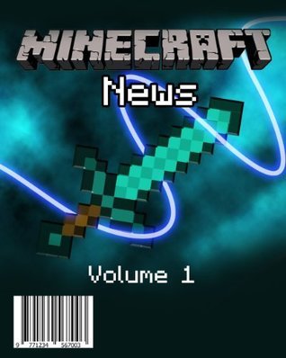 Minecraft Pro Player's Magazine: Volume 1 by Minecraft Books | Goodreads