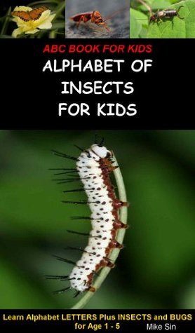ABC Book for Kids: Alphabet of INSECTS for Kids - Learn Alphabet ...